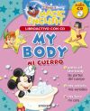 MY BODY / MI CUERPO - WALT DISNEY PRODUCTIONS - 9788424183554