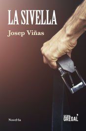 LA SIVELLA - JOSEP VIÑAS XIFRA - 9788417660109