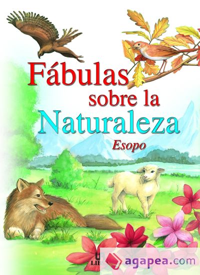 FABULAS SOBRE LA NATURALEZA - ESOPO - 9788466202305