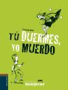 TU DUERMES, YO DUERMO - FRANZISKA GEHM - 9788426373458