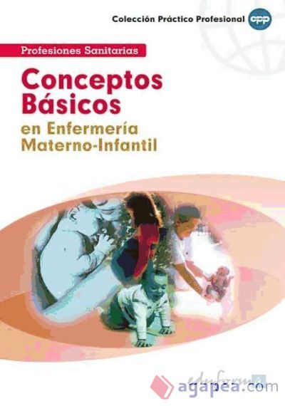 Conceptos Basicos En Enfermeria Materno Infantil Coleccion Practico
