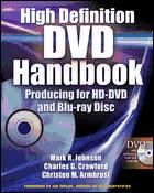 HIGH DEFINITION DVD HANDBOOK:PRODUCING FOR HD-DVD AND BLU-RAY DISC ...