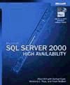 MICROSOFT SQL SERVER 2000 HIGH AVAILABILITY - HIRT, ALLAN; COOK, CATHAN ...