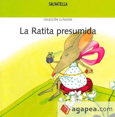 LA RATITA PRESUMIDA - CHARLES PERRAULT; TERESA SABATE I RODIE ...