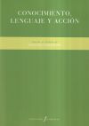CONOCIMIENTO, LENGUAJE Y ACCION - AAVV - 9788419633118