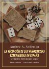 LA RECEPCION DE LAS VANGUARDIAS EXTRANJERAS EN ESPAÑA - ANDREW A ...