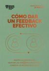 COMO DAR UNA RETROALIMENTACION EFICAZ (GIVING EFFECTIVE FEEDBACK ...