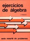 EJERCICIOS DE ALGEBRA (2 TOMOS) (OBRA COMPLETA) - JACQUES RIVAUD ...