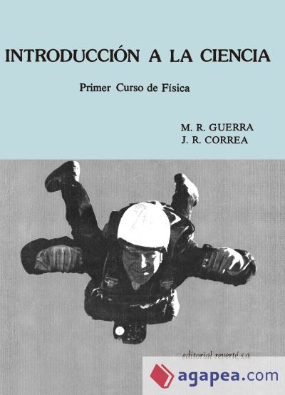 INTRODUCCION A LA CIENCIA - MARIO GUERRA; J. CORREA - 9788429143164