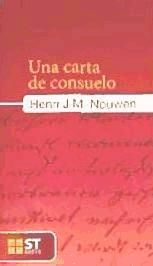 CARTA DE CONSUELO, UNA - HENRI J. M. NOUWEN - 9788429318364