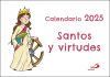 CALENDARIO SANTOS Y VIRTUDES 2025 - EQUIPO SAN PABLO - 9788428570978