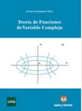 TEORIA DE FUNCIONES DE VARIABLE COMPLEJA - ARTURO FENANDEZ ARIAS - 9788416466252