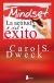 MINDSET, LA ACTITUD DEL EXITO - CAROL S. DWECK - 9788416579167