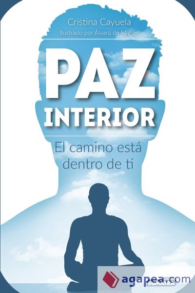 PAZ INTERIOR - CRISTINA CAYUELA ALCALA - 9788416336128