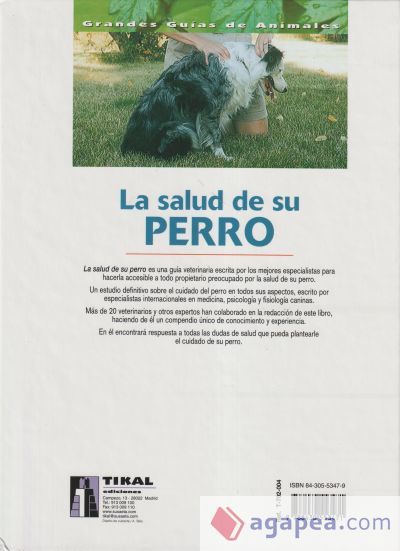 GRANDES GUIAS DE ANIMALES. LA SALUD DE SU PERRO. GUIA VETERINARIA ...