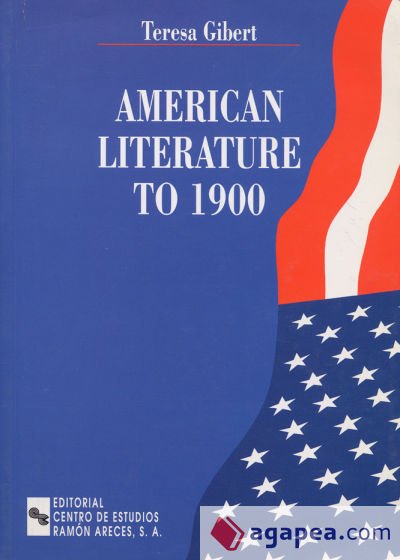 AMERICAN LITERATURE TO 1900 - MARIA TERESA GIBERT MACEDA - 9788480044875