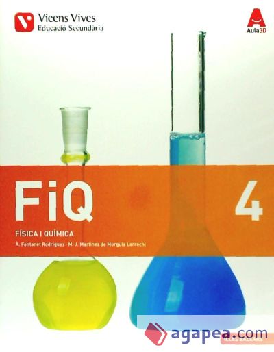 FIQ 4 FISICA BAL (FISICA I QUIMICA) ESO AULA 3D - ANGEL FONTANET ...