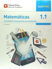 MAT PRO. MATEMATICAS 1. ACTIVIDADES DE PROGRESION PERSONALIZADA. LIBRO ...