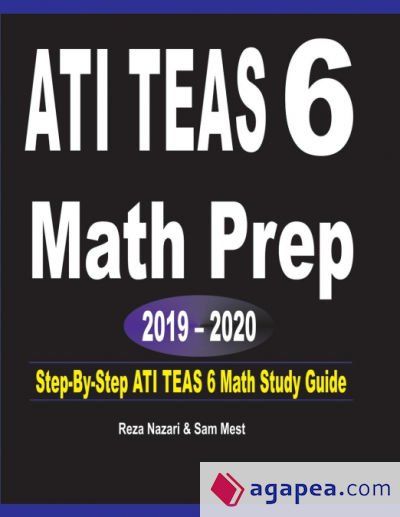 ATI TEAS 6 MATH PREP 2019 - 2020 - SAM MEST - 9781646120529