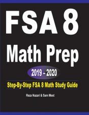 FSA 8 MATH PREP 2019 - 2020 - SAM MEST - 9781646120512