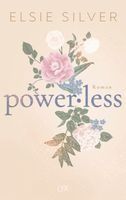 POWERLESS - ELSIE SILVER - 9783736323476