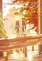 AZURE & CLAUDE 02 - MIAKI LOUNDRAW; SUGARU - 9783770441730