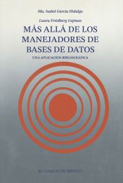 MAS ALLA DE LOS MANEJADORES DE BASES DE DATOS - MARIA ISABEL GARCIA ...