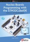 NUCLEO BOARDS PROGRAMMING WITH THE STM32CUBEIDE - IBRAHIM DOGAN ...