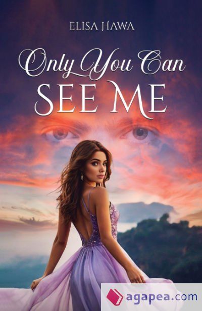 ONLY YOU CAN SEE ME - ELISA HAWA,MUHAMMAD ADEEL,VICTORIA SCOT ...