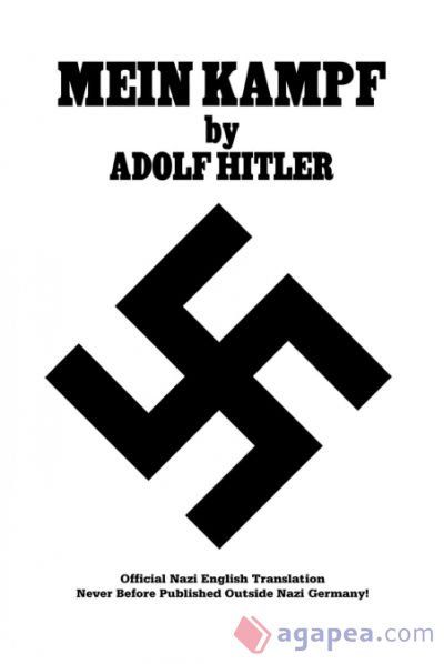 MEIN KAMPF OFFICIAL NAZI TRANSLATION - ADOLF HITLER - 9780977476091