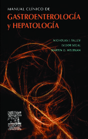 MANUAL CLINICO DE GASTROENTEROLOGIA Y HEPATOLOGIA - NICHOLAS J. TALLEY; ISIDOR SEGAL; MARTIN D ...