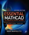 ESSENTIAL MATHCAD FOR ENGINEERING, SCIENCE, AND MATH ISE - BRENT ...