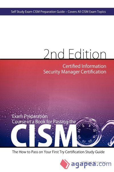 CISM CERTIFIED INFORMATION SECURITY MANAGER CERTIFICATION EXAM ...