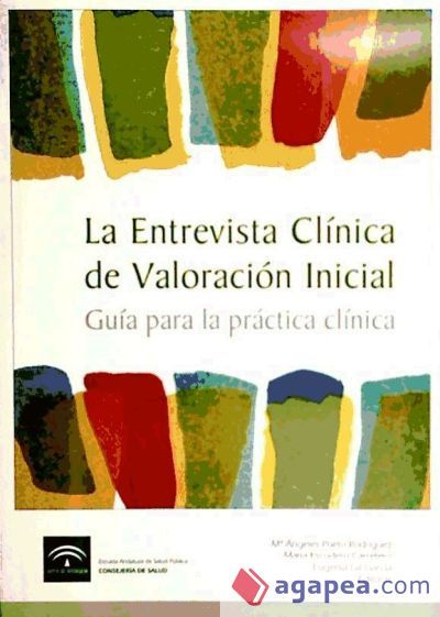La Entrevista Clinica De Valoracion Inicial Guia Para La Practica