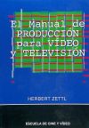EL MANUAL DE PRODUCCION PARA VIDEO Y TELEVISION - HERBERT ZETTL ...