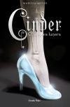 CINDER. CRONIQUES LUNARS 1 - MARISSA MEYER - 9788499325507