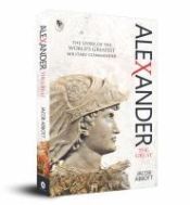 ALEXANDER THE GREAT: THE STORY OF THE WORLD'S GREATEST MILITARY ...
