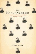 THE MAN OF NUMBERS: FIBONACCI'S ARITHMETIC REVOLUTION - KEITH DEVLIN ...