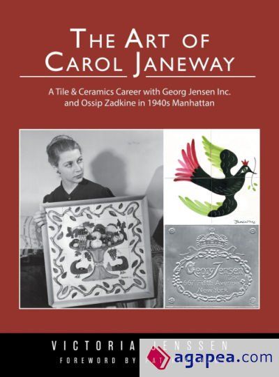 THE ART OF CAROL JANEWAY: A TILE & CERAMICS CAREER WITH GEORG JENSEN ...