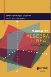 MANUAL DE ALGEBRA LINEAL - AGUSTIN BARRIOS,ISMAEL GUTIERREZ,SEBASTIAN ...