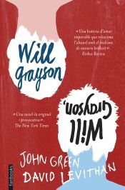 WILL GRAYSON, WILL GRAYSON - DAVID LEVITHAN; JOHN GREEN - 9788415745761