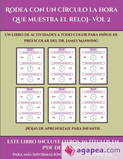 HOJAS DE APRENDIZAJE PARA INFANTIL (RODEA CON UN CIRCULO LA HORA QUE ...