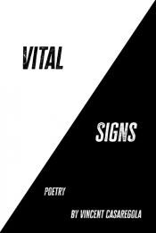 VITAL SIGNS - VINCENT CASAREGOLA - 9798899901294