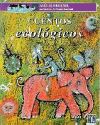 CUENTOS ECOLOGICOS - SAUL SCHKOLNIK - 9788437503783