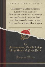 CONSTITUTION, REGULATIONS, DEFINITIONS, CODE OF PROCEDURE AND RULES OF ...
