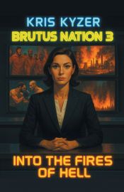 BRUTUS NATION 3 (SECOND EDITION) - KRIS KYZER - 9781038353108