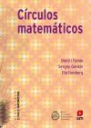 CIRCULOS MATEMATICOS - ILIA ITENBERG; SERGEY GENKIN; DMITRY FOMIN ...