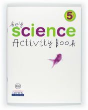 SCIENCE. 5 PRIMARY. KEY. ACTIVITY BOOK - JESUS AGUADO FERNANDEZ ...