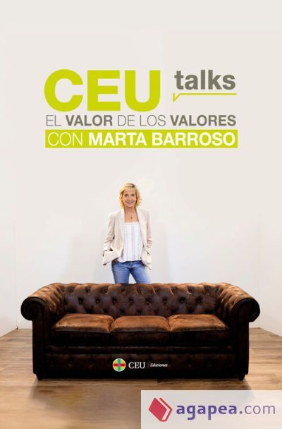 CEU TALKS. EL VALOR DE LOS VALORES. CON MARTA BARROSO - MARTA BARROSO ...
