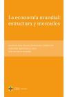 LA ECONOMIA MUNDIAL - GONZALO SANZ-MAGALLON REZUSTA; GREGORIO IZQUIERDO ...